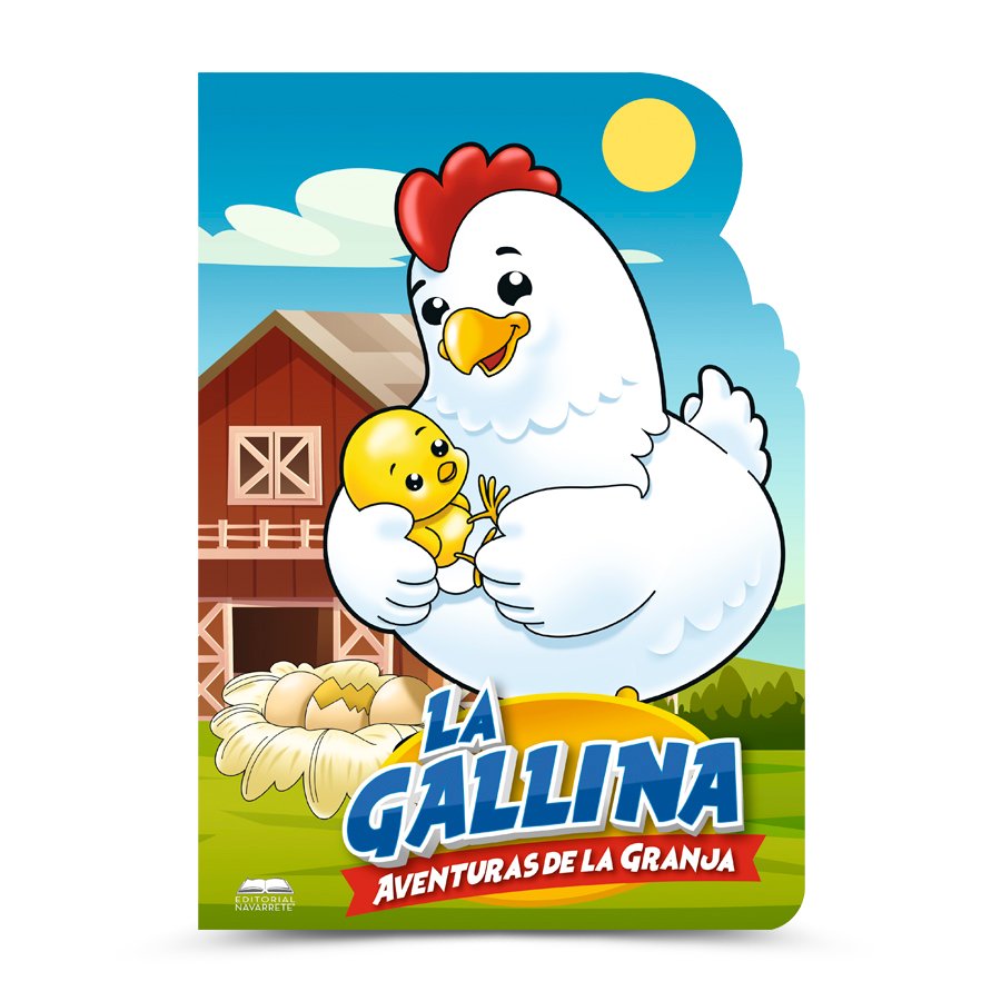 CUENTO TROQUELADO - LA GALLINA - NAVARRETE